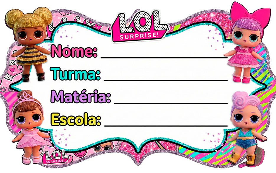 Etiqueta Escolar LOL Surprise para Imprimir - Imagem Legal